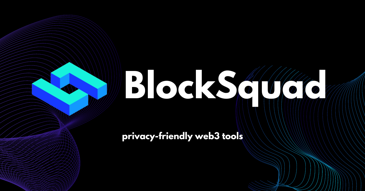 BlockSquad | Swap and Bridge Cryptocurrencies | No KYC